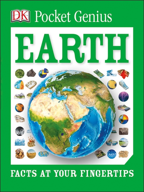 Pocket Genius: Pocket Genius: Earth : Facts at Your Fingertips (Series ...