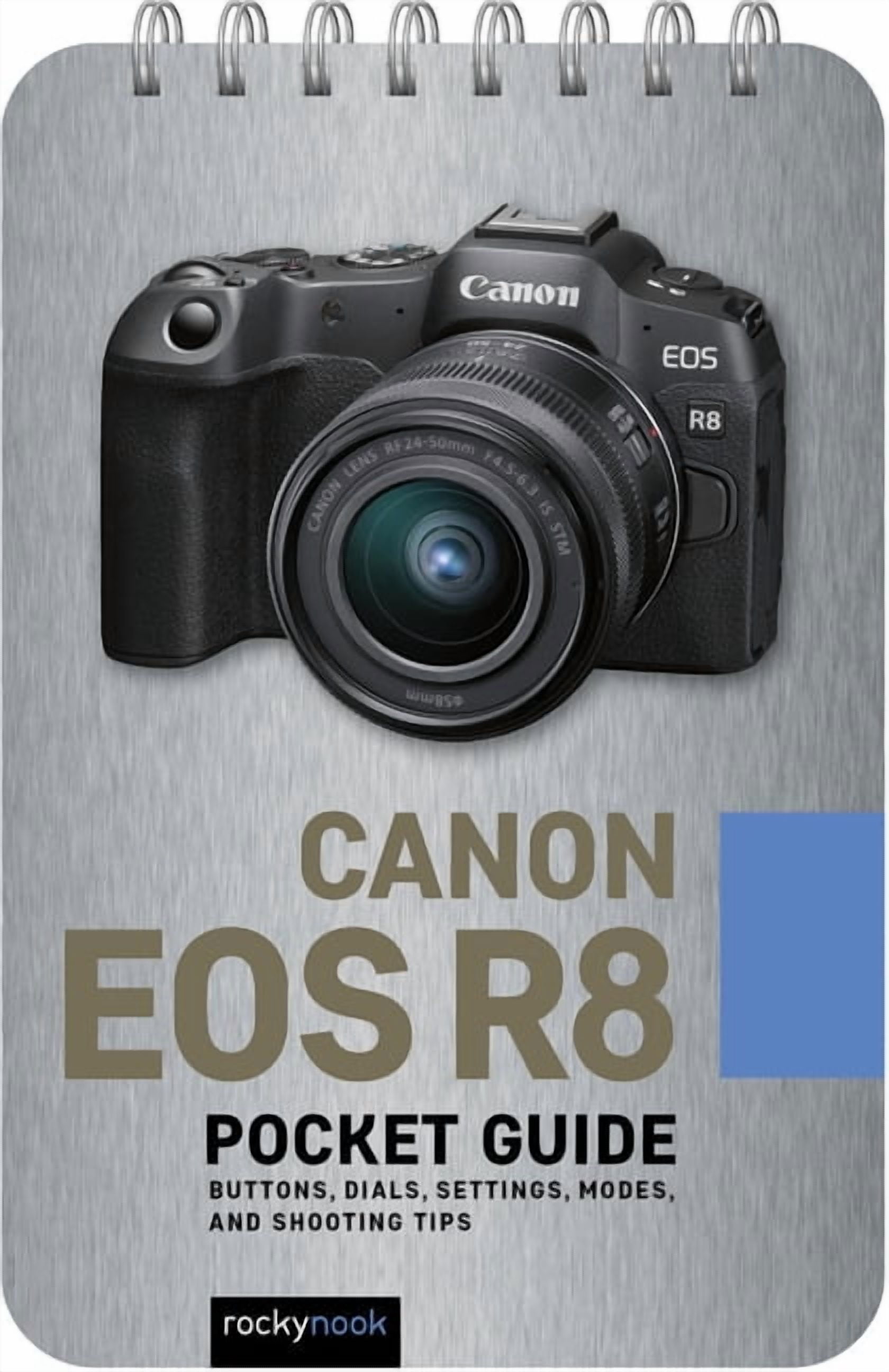 Pocket Guide Series for Photographers: Canon EOS R8: Buttons, Dials ...