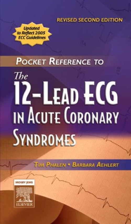 Pre-Owned Pocket Reference to the 12-Lead ECG in Acute Coronary ...