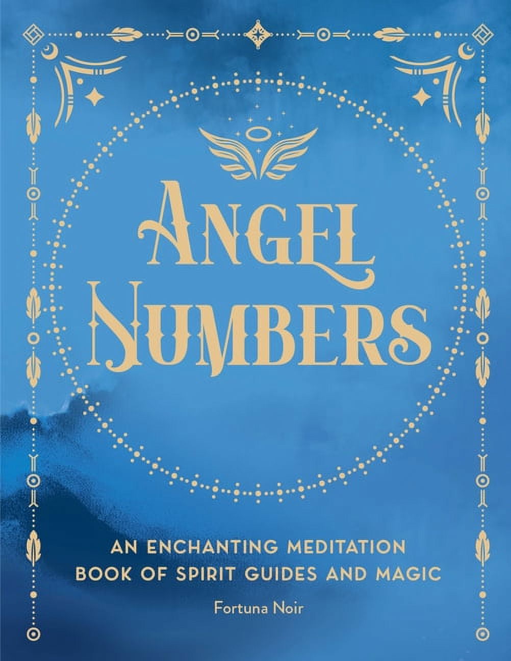 Pocket Spell Books Angel Numbers: An Enchanting Meditation Book of ...