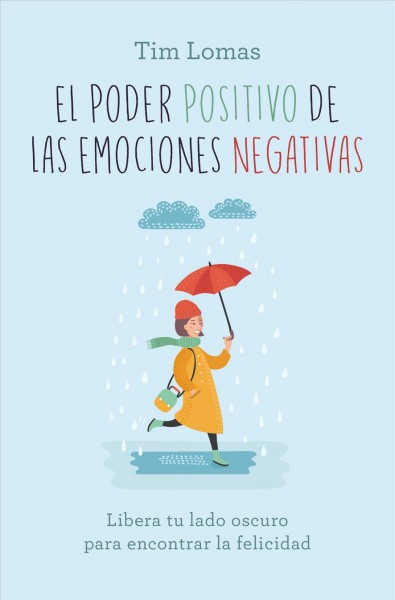 Pre-Owned Poder Positivo de Las Emociones Negativas -- Tim Lomas ...