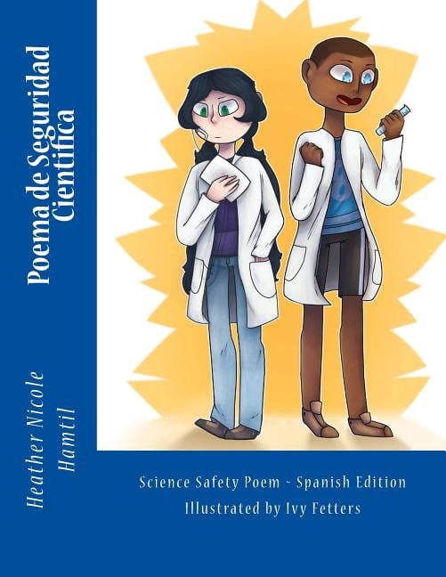 Poema de Seguridad Cientifica: Science Safety Poem Spanish Edition ...
