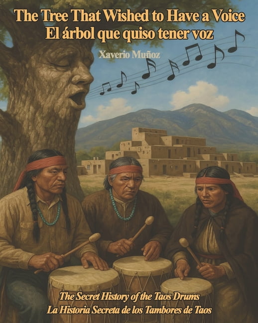 Poemas y Cuentos de Taos The Tree That Wished to Have a Voice - El Ã ...