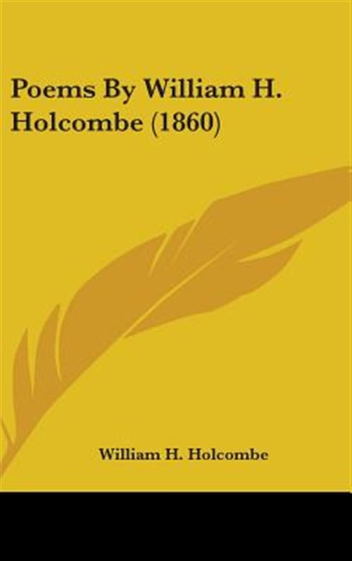 William H Holcombe