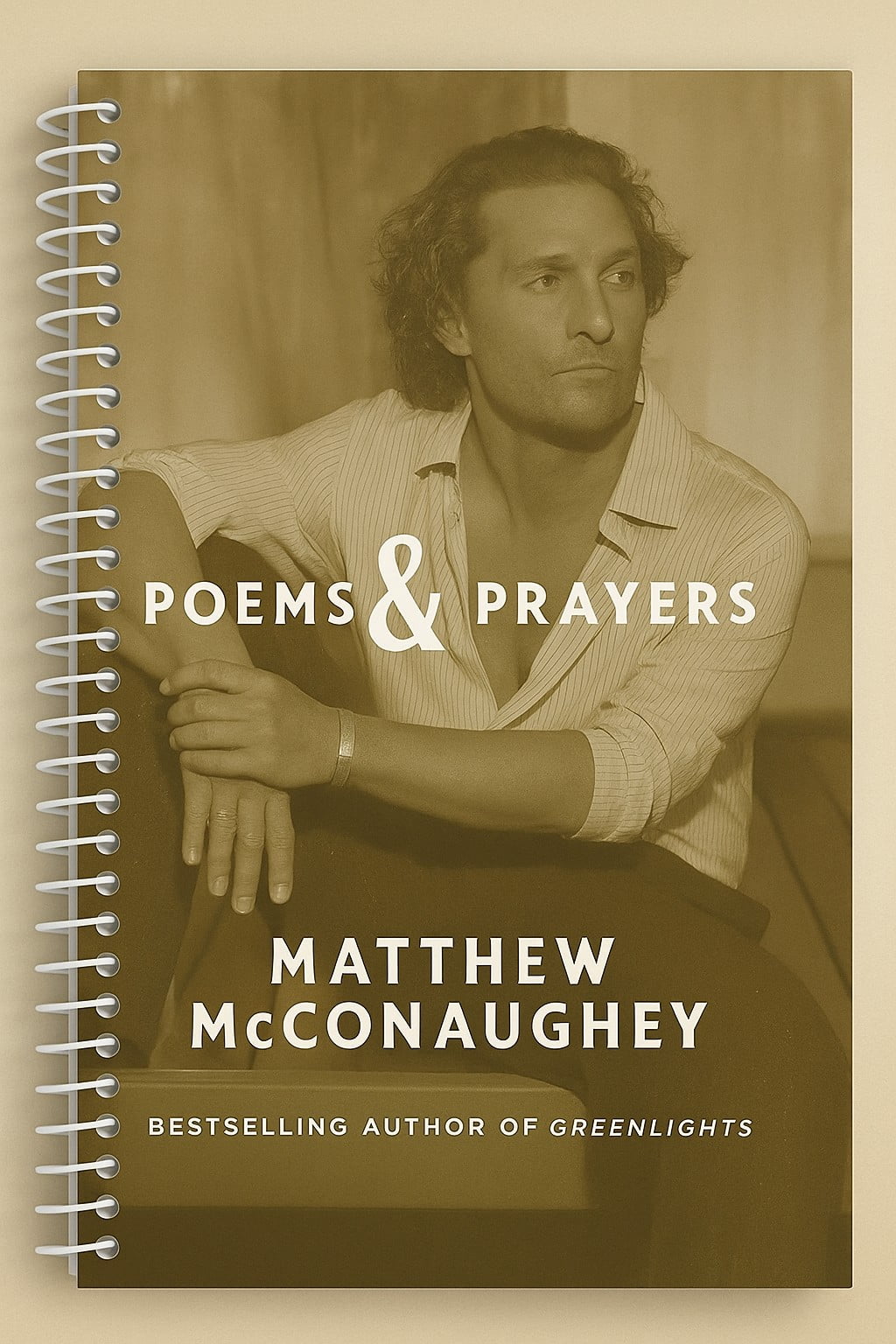 Poems & Prayers by Matthew McConaughey (Spiral Bound) - Walmart.com