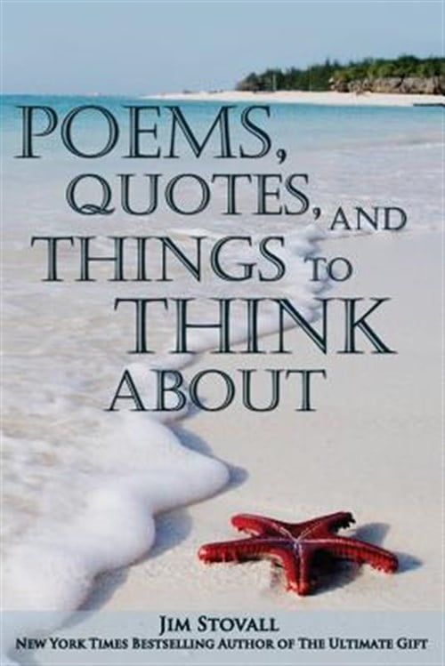 Poems, Quotes, and Things to Think about (Paperback) by Jim Stovall ...