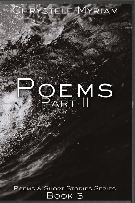 Poems & Short Stories: Poems : Part II (Series #3) (Paperback ...
