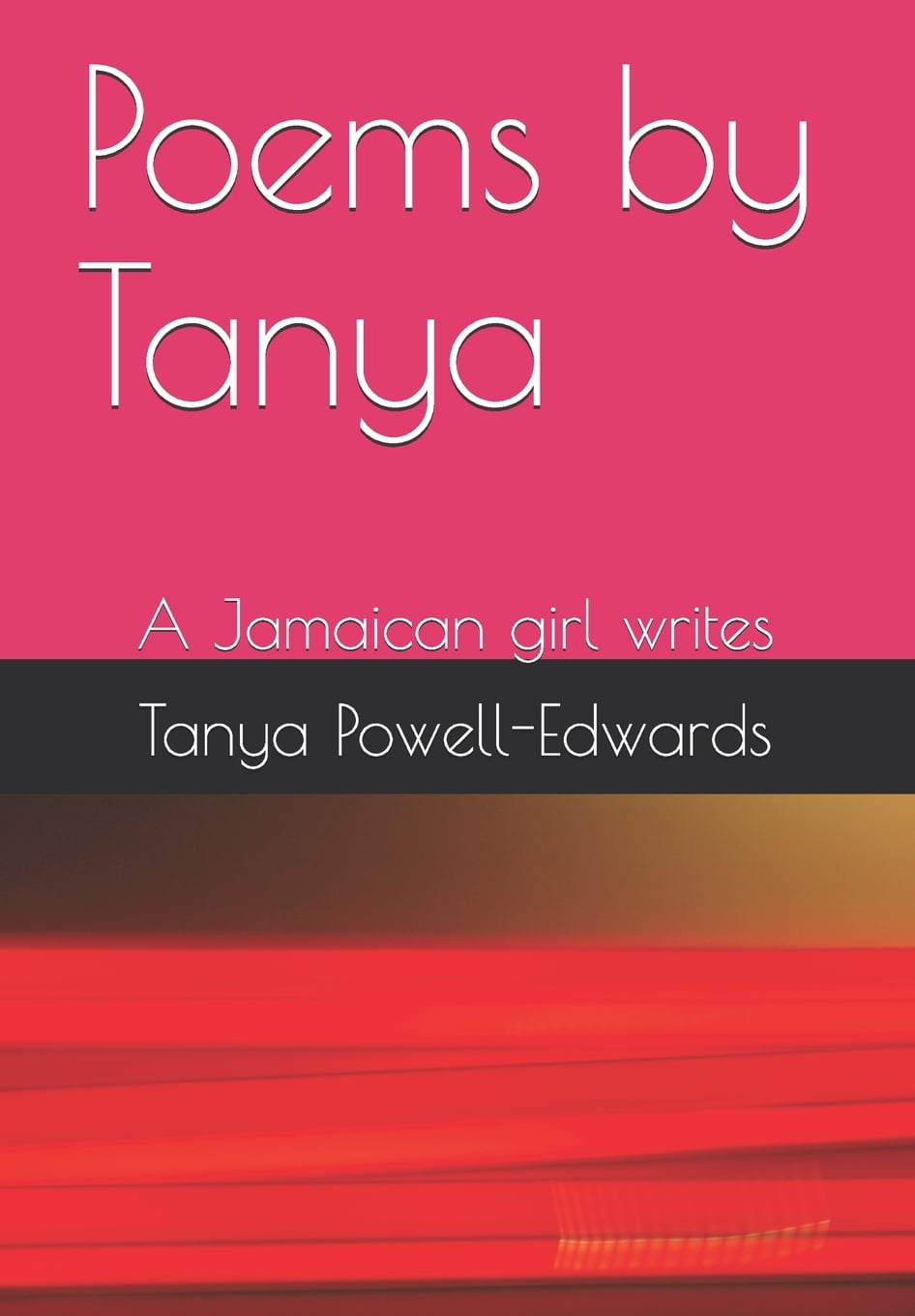 Poems by Tanya: A Jamaican girl writes (Paperback) - Walmart.com