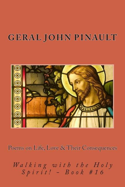 Poems on Life, Love & Their Consequences: Poems on Life, Love & Their ...