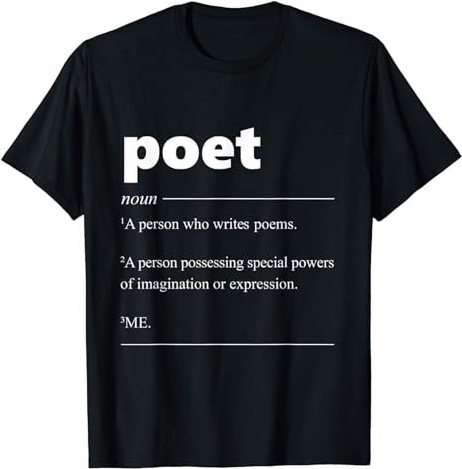 Poet Definition Funny for Poet Drama Poetry Poems T-Shirt - Walmart.com