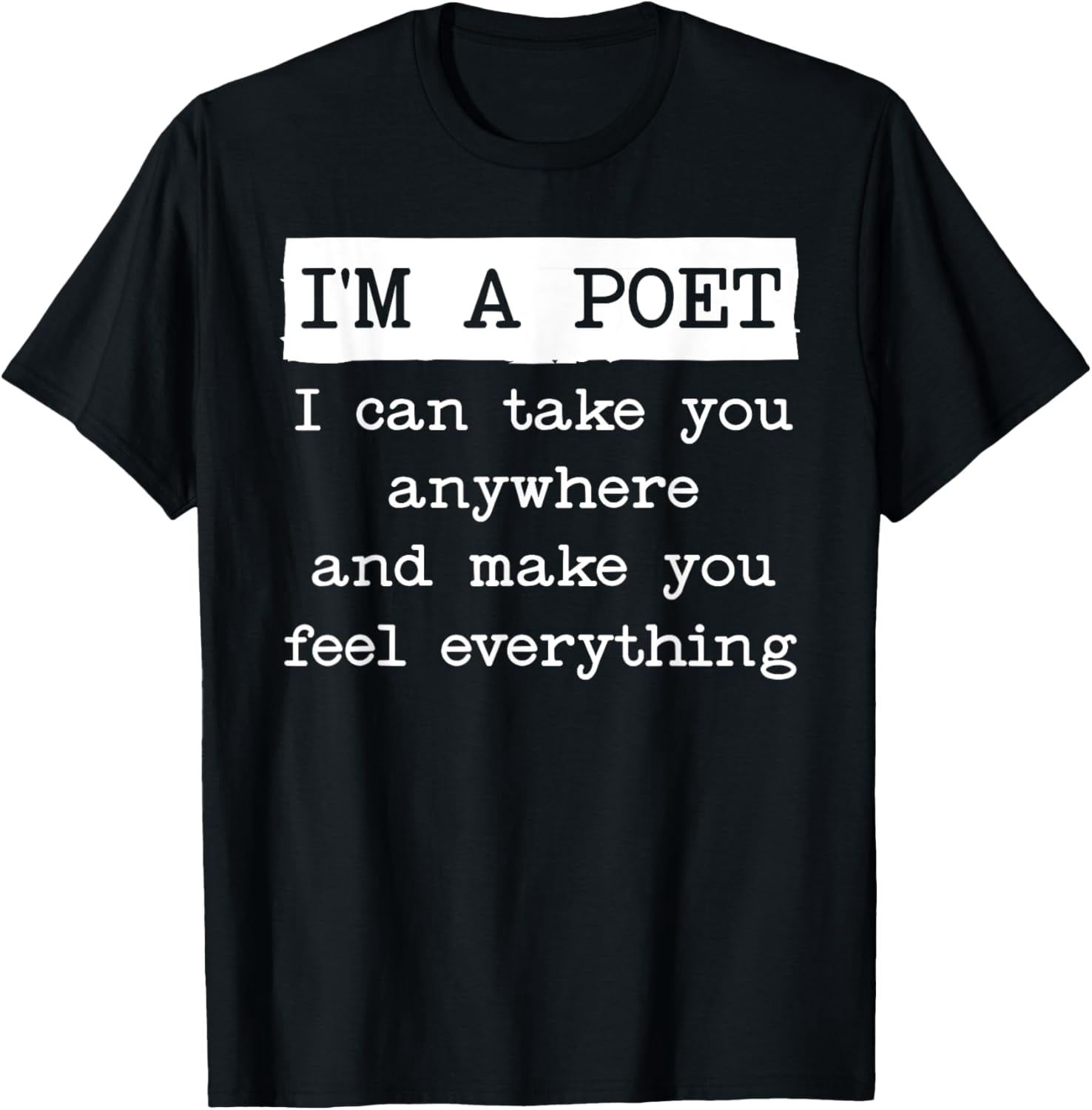 Poet Poetry Poem Writer Poetry Lover Poets T-Shirt men and women can ...