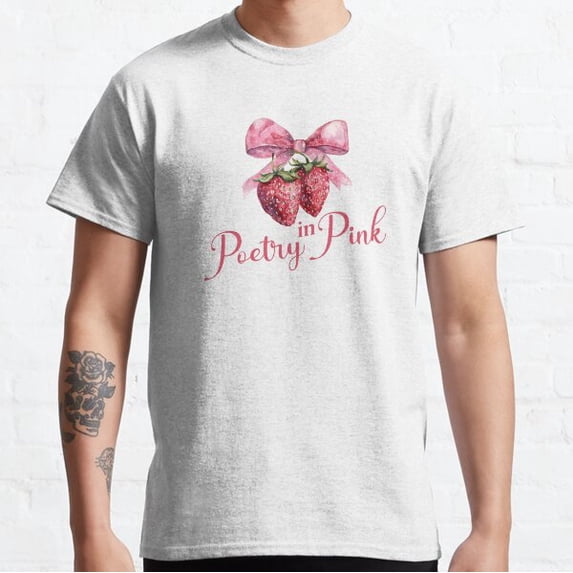 Poetry In Pink Classic T-shirt - Walmart.com