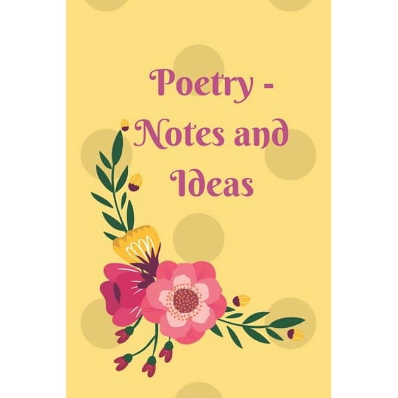 Poetry - Notes and Ideas: When You Have Ideas Come to You at the Most ...