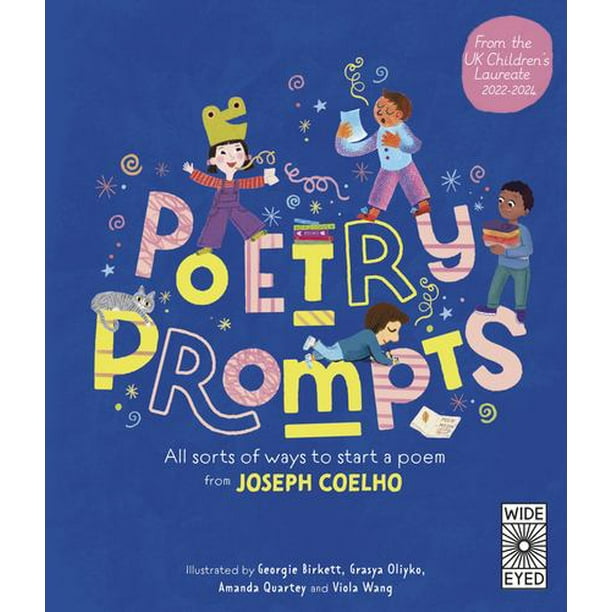 Poetry Prompts: All sorts of ways to start a poem from Joseph Coelho ...