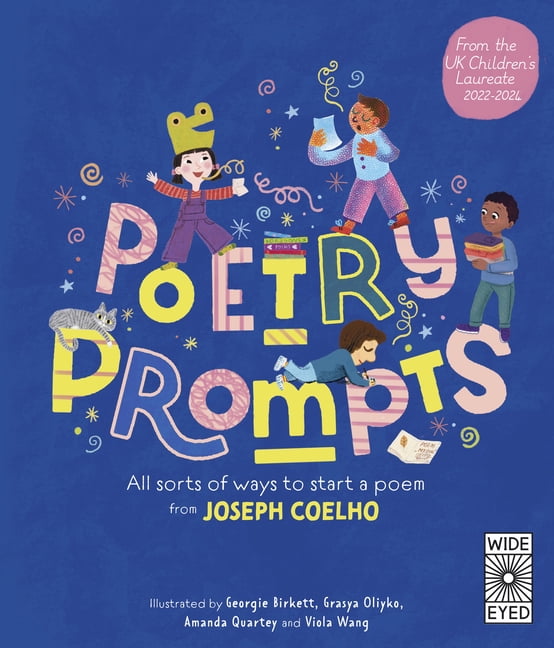 Poetry Prompts: All Sorts of Ways to Start a Poem from Joseph Coelho ...