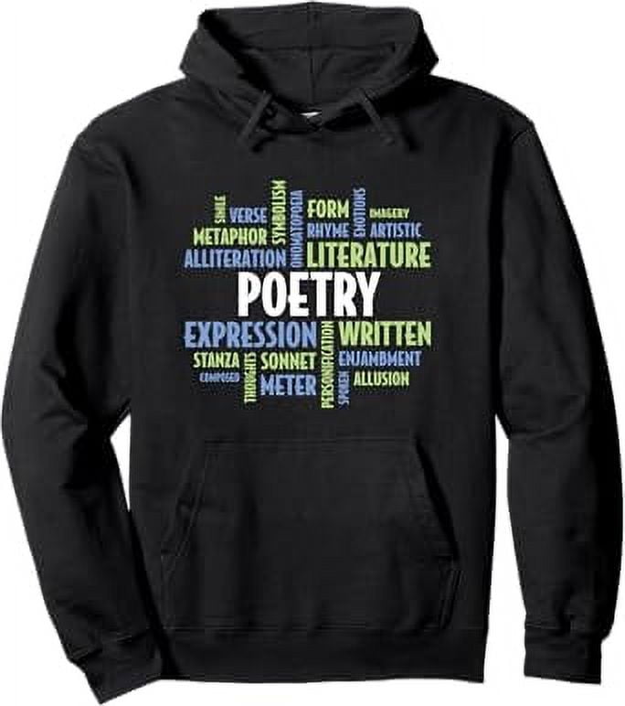 Poetry Quotes for Poets Who Love Writing and Poem Writers Pullover ...