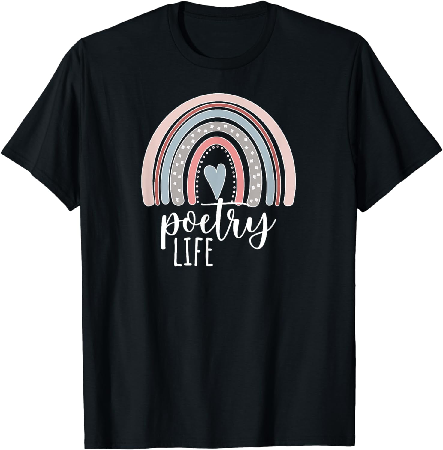 Poetry Rainbow Poem Writer Poet Poetry Lover T-Shirt - Walmart.com