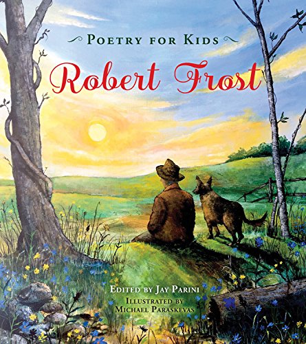 Poetry for Kids: Robert Frost - Walmart.com