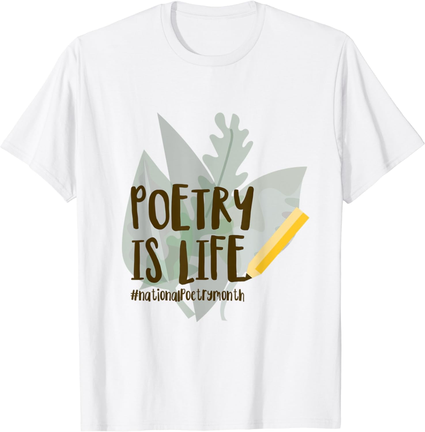 Poetry is Life T-shirt National Poetry Month Writing tees - Walmart.com