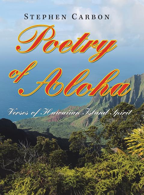 Poetry of Aloha : Verses of Hawaiian Island Spirit - Walmart.com