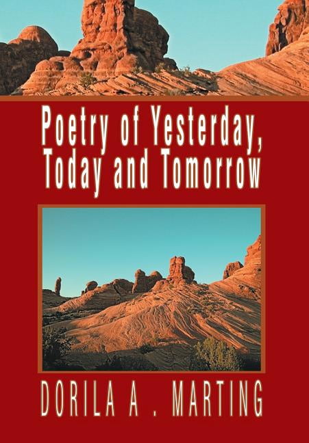 Poetry of Yesterday, Today and Tomorrow - Walmart.com