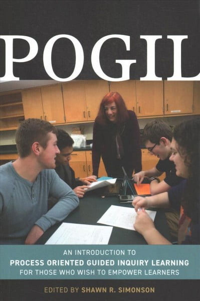 Pogil: An Introduction to Process Oriented Guided Inquiry Learning for ...