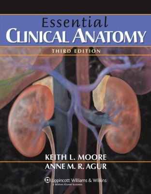 Pre-Owned Essential Clinical Anatomy (Paperback) 078176274X ...