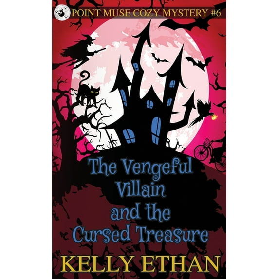 Point Muse Cozy Paranormal Mystery The Vengeful Villain and the Cursed ...