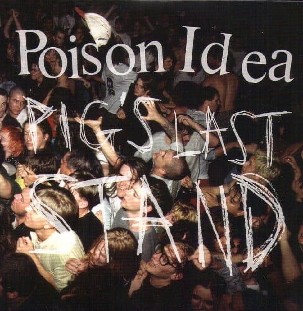 Poison Idea - Pig's Last Stand - Music & Performance - CD - Walmart.com