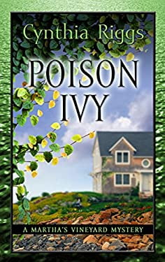 Pre-Owned Poison Ivy A Marthas Vineyard Mystery Hardcover Cynthia Riggs ...