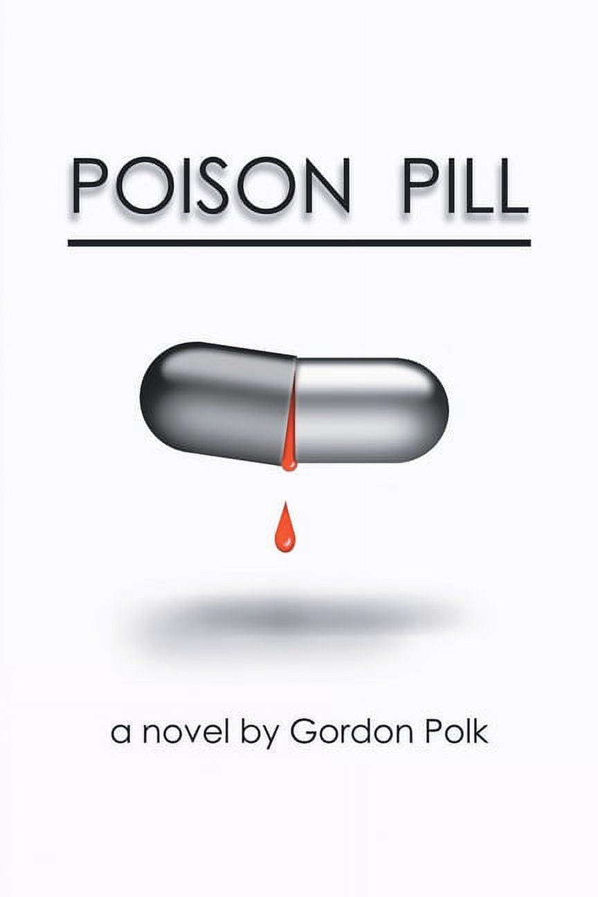 Poison Pill, (Paperback) - Walmart.com