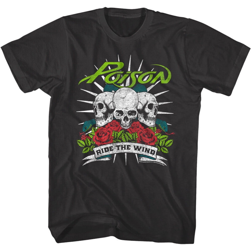 Poison Ride The Wind Men's T Shirt Skull Roses Rock Band Concert Tour ...