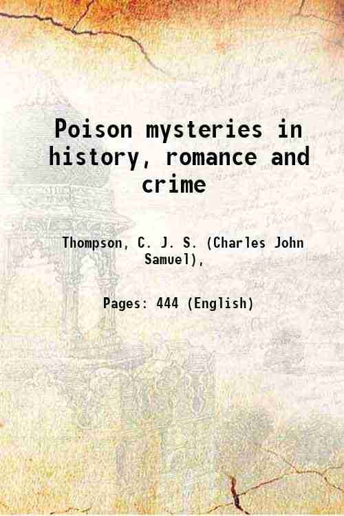 Poison mysteries in history, romance and crime 1923 [Hardcover ...