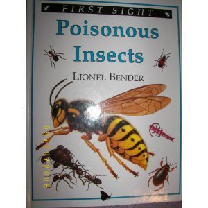 Pre-Owned Poisonous Insects (First Sight) (Hardcover) 157335161X 9781573351614 - Walmart.com