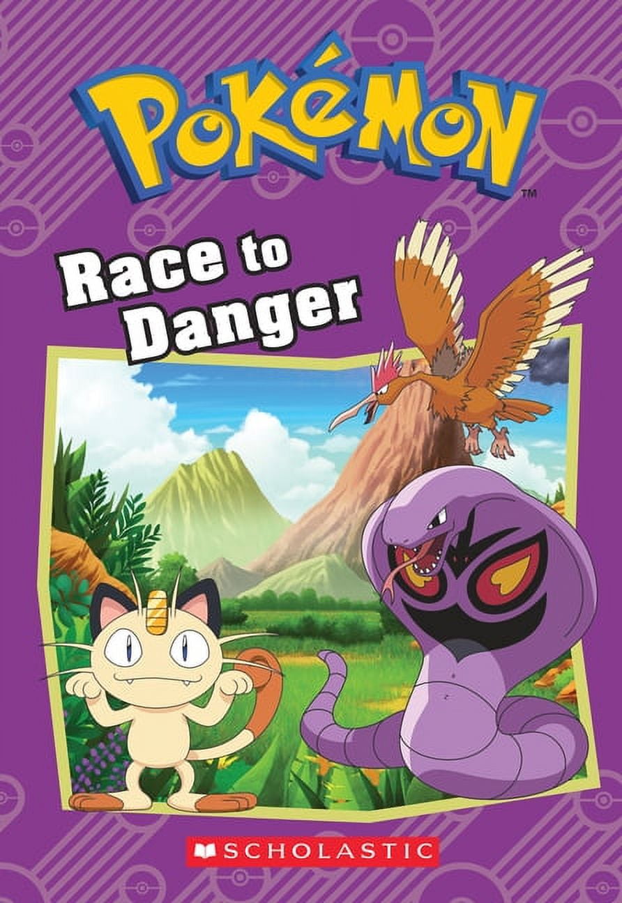 Pokémon Chapter Books Race to Danger (Pokémon: Chapter Book ...