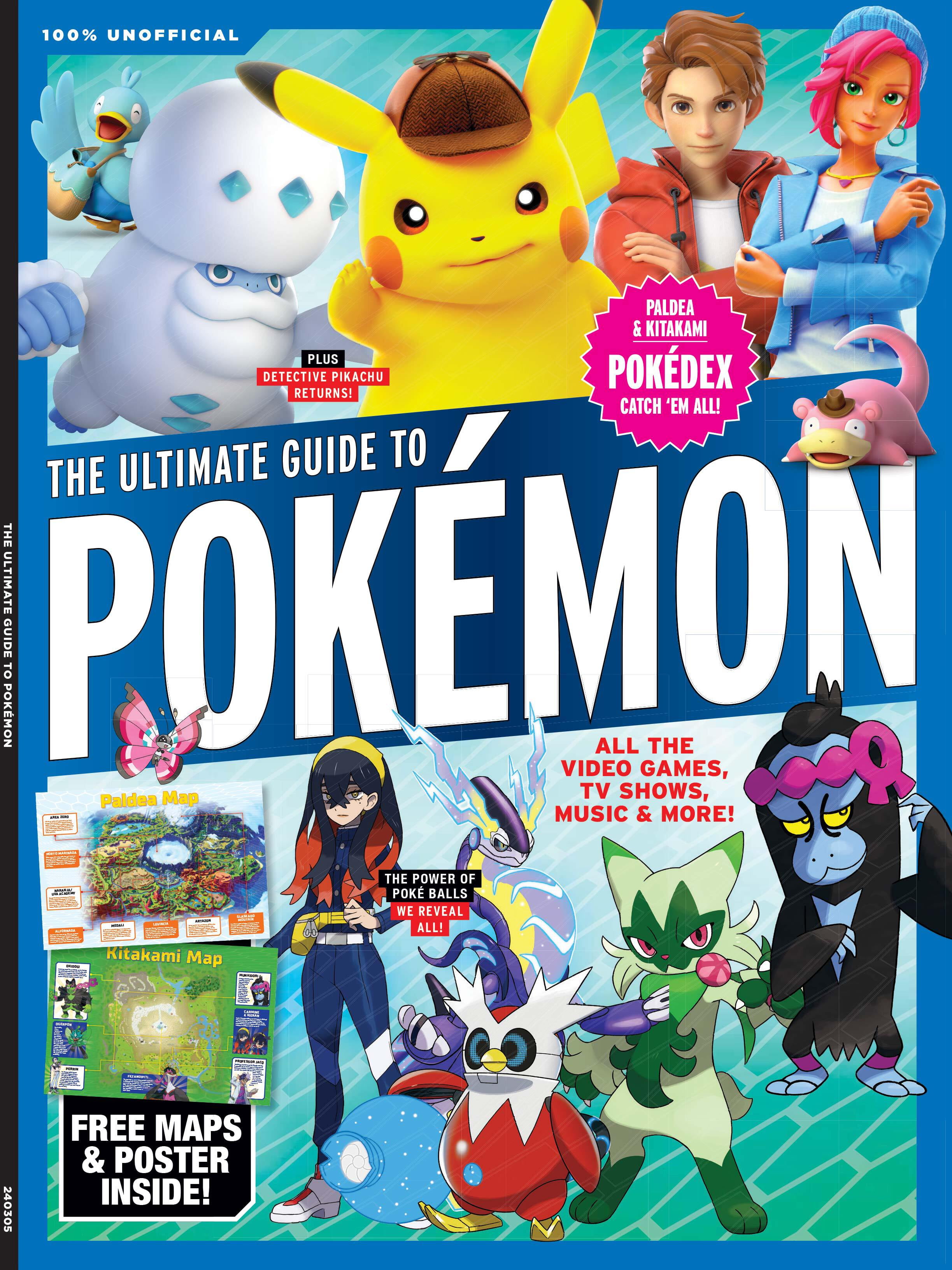 Pokémon - Ultimate Guide: Pokémon Universe, Video Games, TV Shows ...