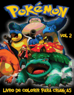 Pokemon Livro de Colorir para crian as Volume 2: Neste tamanho A4 ...