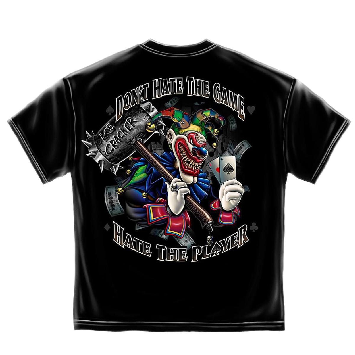 Poker Don't Hate The Game, Hate The Player T-Shirt by Erazor Bits ...