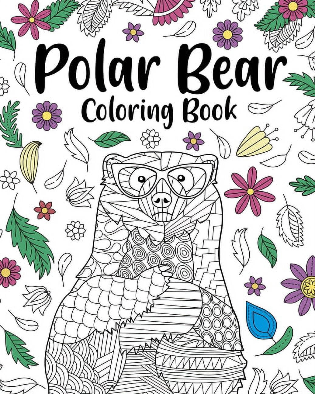 Polar Bear Coloring Book: Coloring Books for Polar Bear Lovers, Polar ...