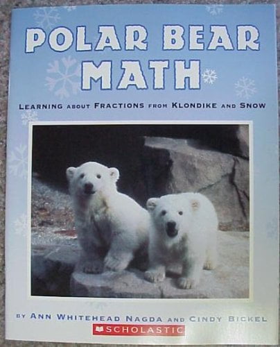 Pre-Owned Polar Bear Math: Learning about Fractions from Klondike and ...
