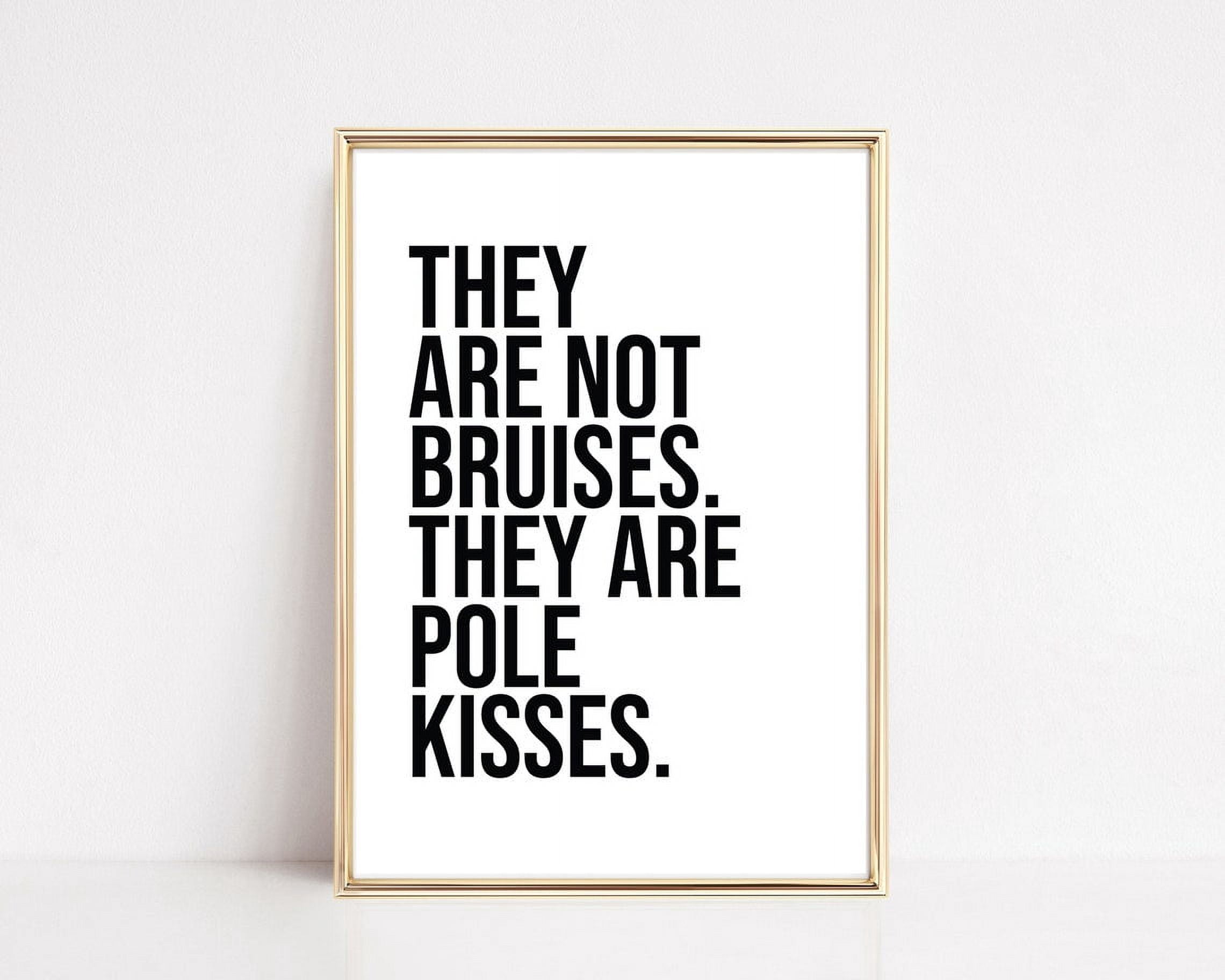 Pole Dance Gift Pole Kisses Sign Typography Print Pole Dancing Wall Art ...