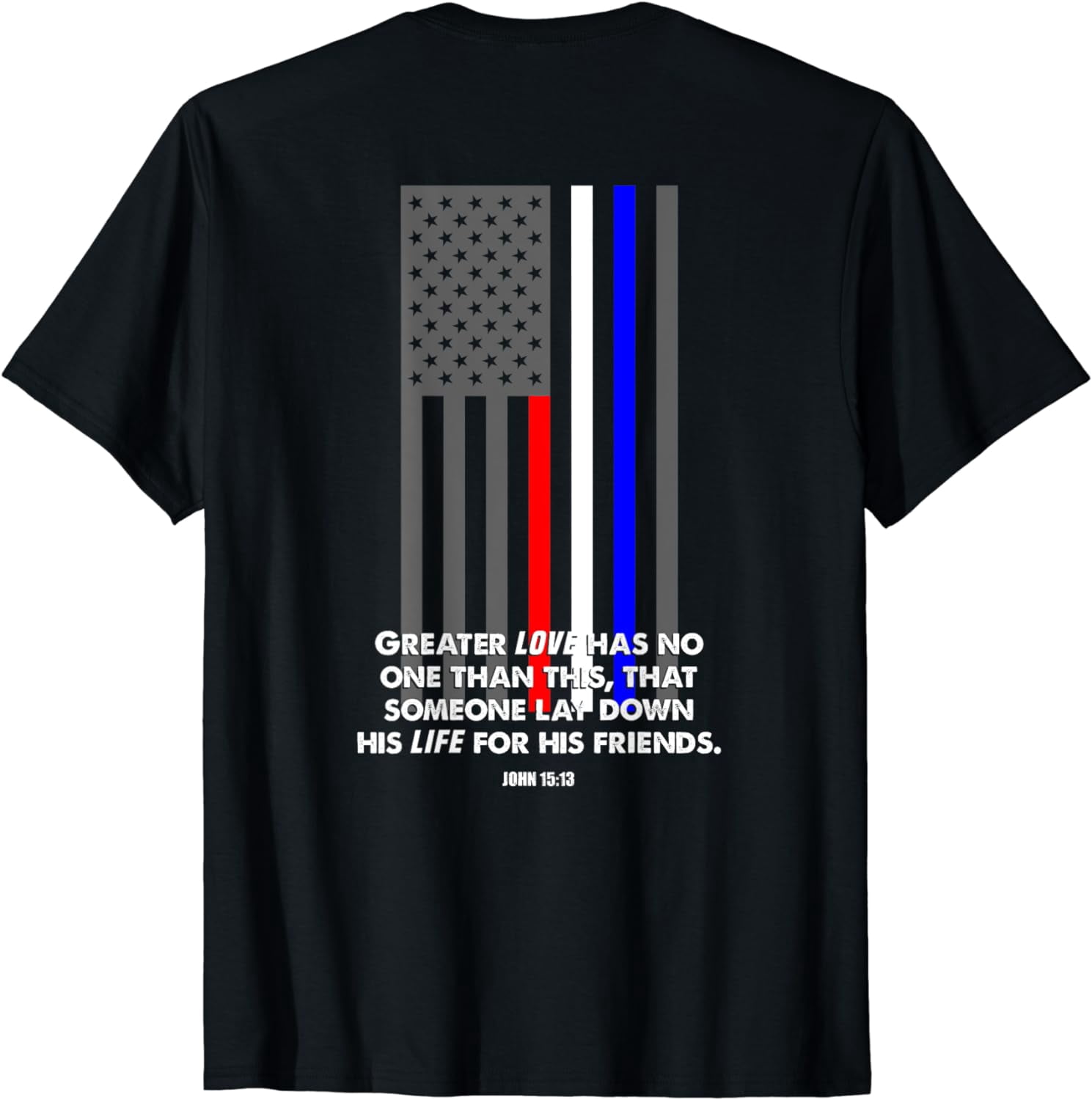 Police Fire EMS First Responder Bible Verse Flag T-Shirt - Walmart.com