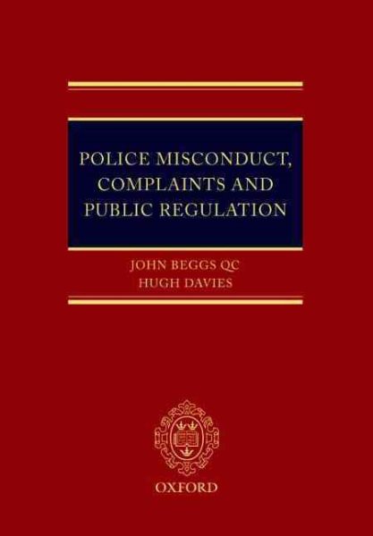 Pre-Owned Police Misconduct, Complaints, and Public Regulation ...