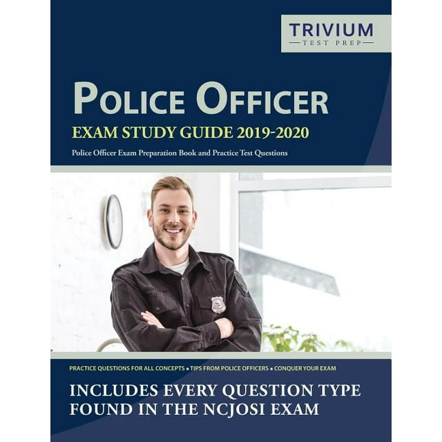 Police Officer Exam Study Guide 2019-2020 : Police Officer Exam ...