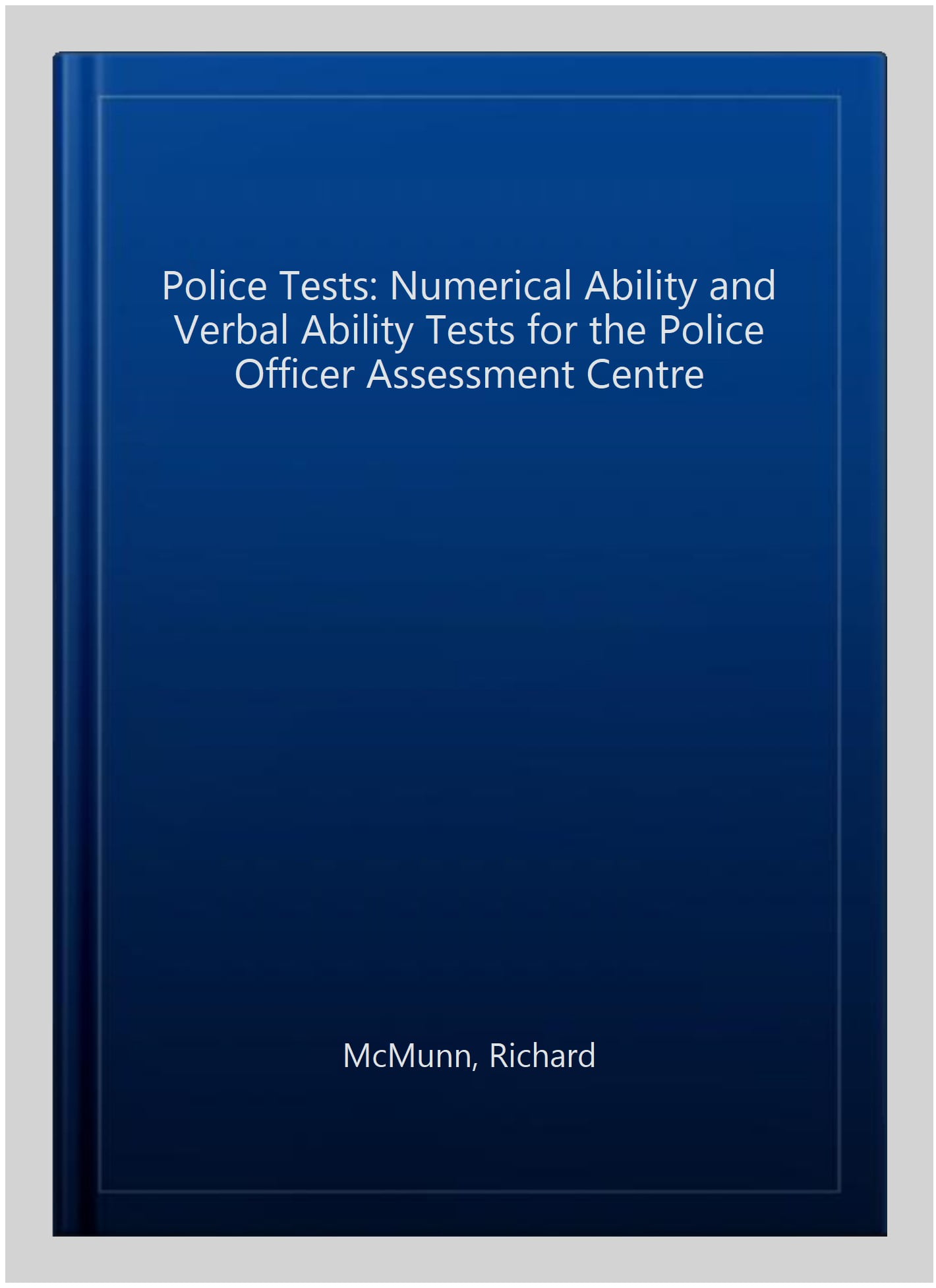 Police Tests: Numerical Ability And Verbal Ability Tests For The Police ...