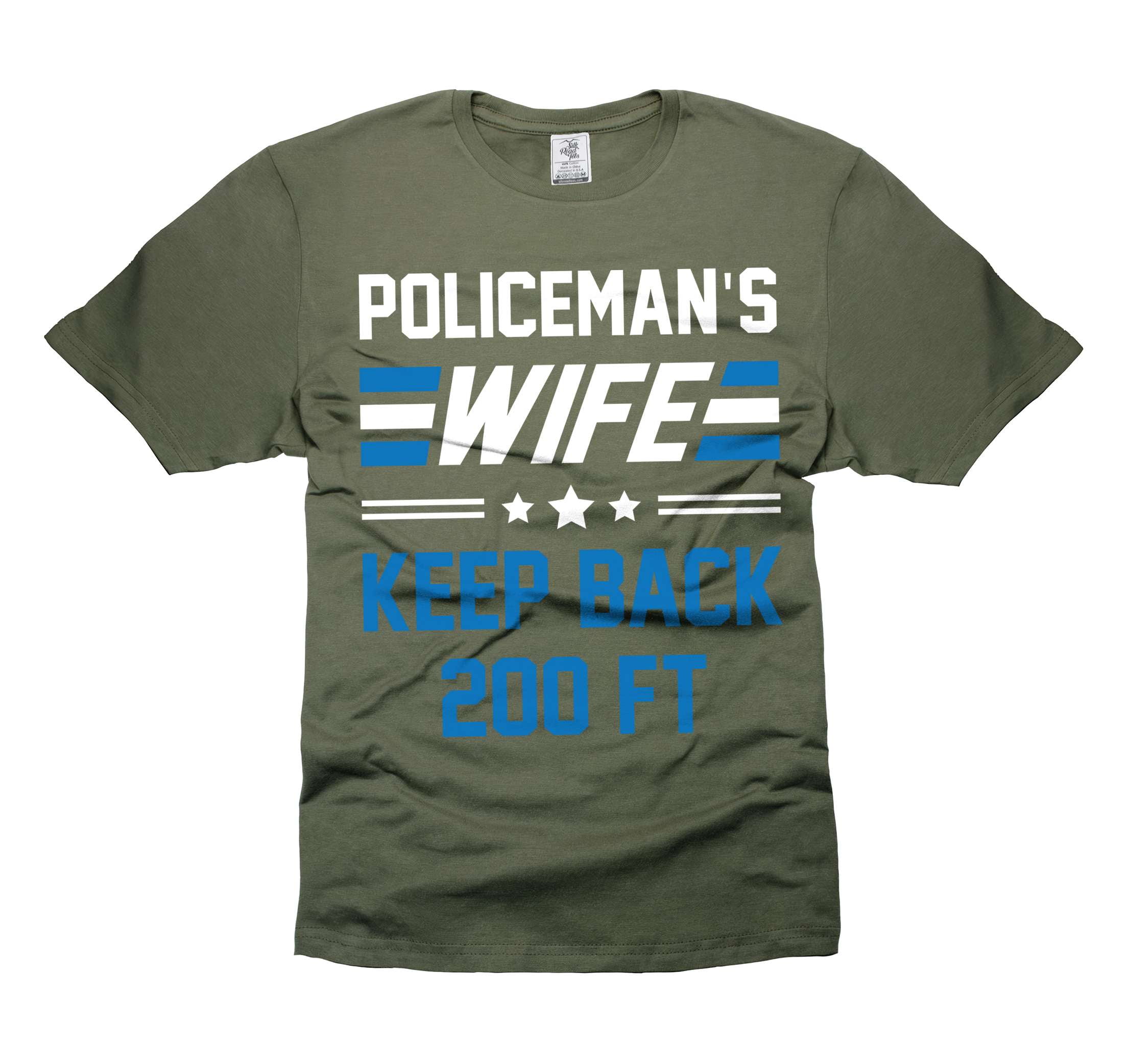 Policeman's Wife Shirt Keep Back 200FT Shirt Police Officer's Wife ...