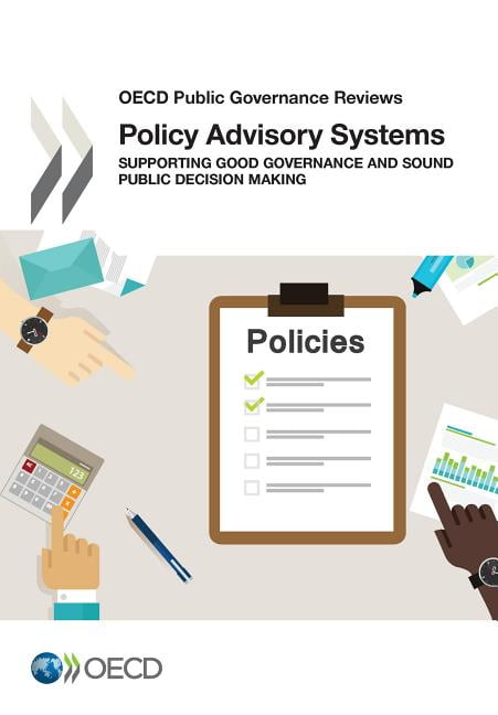 Policy Advisory Systems : Supporting Good Governance and Sound Public ...