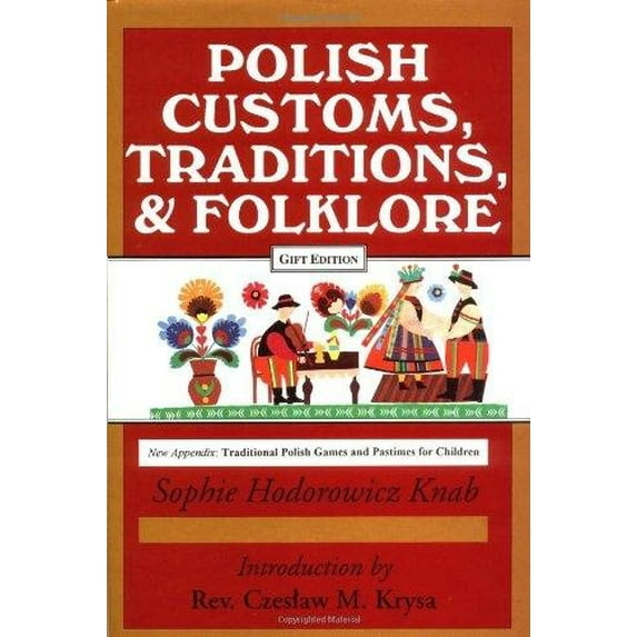 Polish Traditions, Customs, and Folklore (Hardcover) - Walmart.com