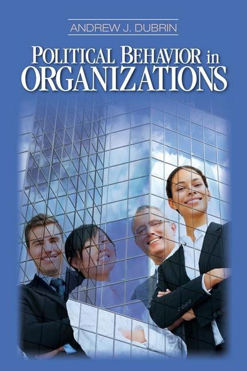 Political Behavior in Organizations (Paperback) - Walmart.com
