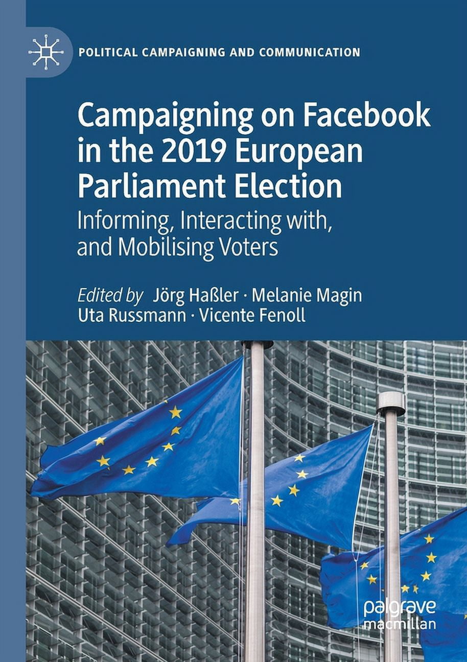 Political Campaigning and Communication Campaigning on Facebook in the ...
